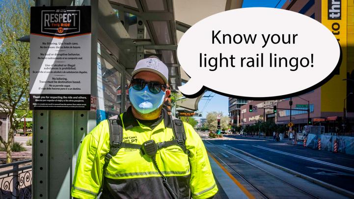 Light Rail Lingo